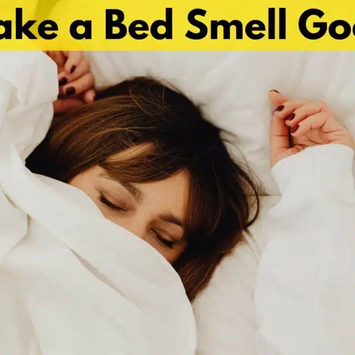 How to Make a Bed Smell Good (And Prevent Bad Odors) – Organizing.TV