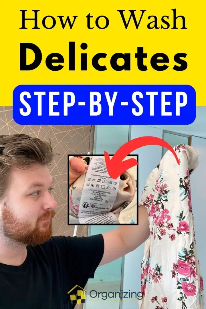 How To Wash Delicates (and Not Damage Them) – Organizing.TV