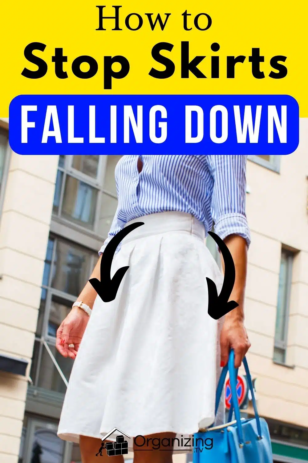 How to STOP Skirts From Falling Down (Quick Tips) – Organizing.TV
