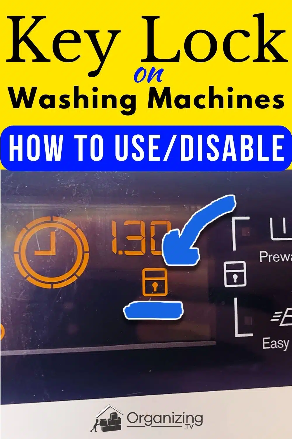 Key Lock on Washing Machines: How to Use It + Disable It – Organizing.TV